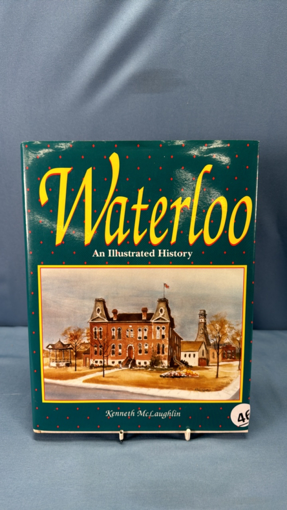 Waterloo An Illustrated History Hardcover Book